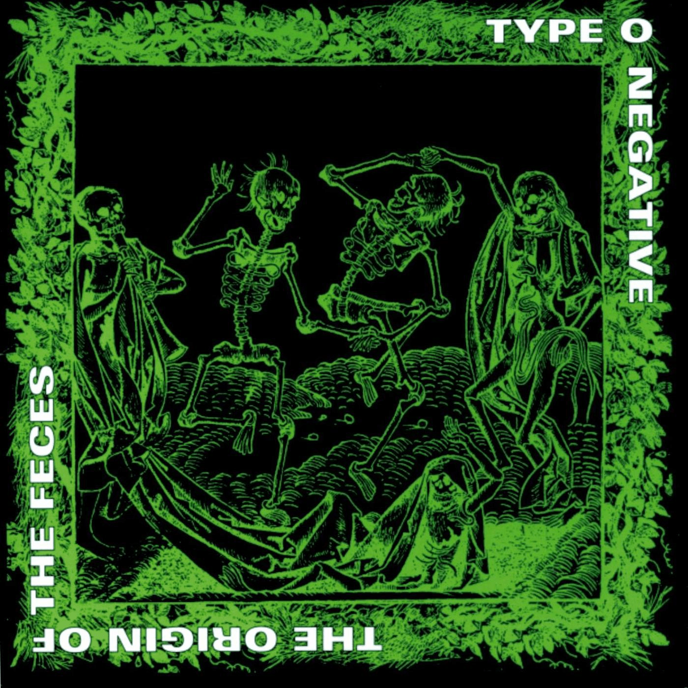 Type O Negative – The Origin of Feces (1992)
